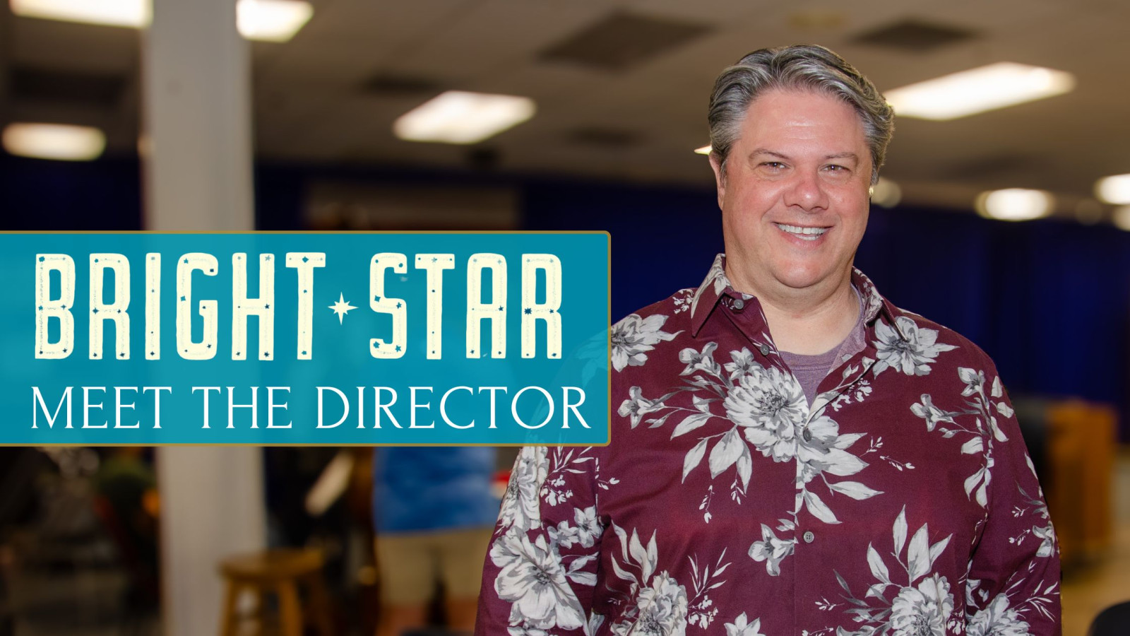 Meet the Director of Bright Star - Cinnabar Theater